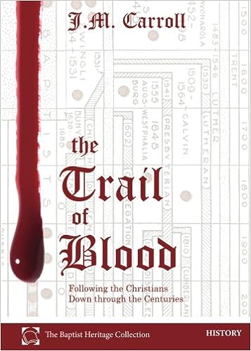 The Trail of Blood (timeline chart included) — Biblical Creation Bookstore