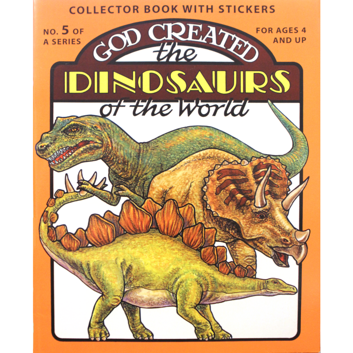 God Created the Dinosaurs of the World — Biblical Creation Bookstore